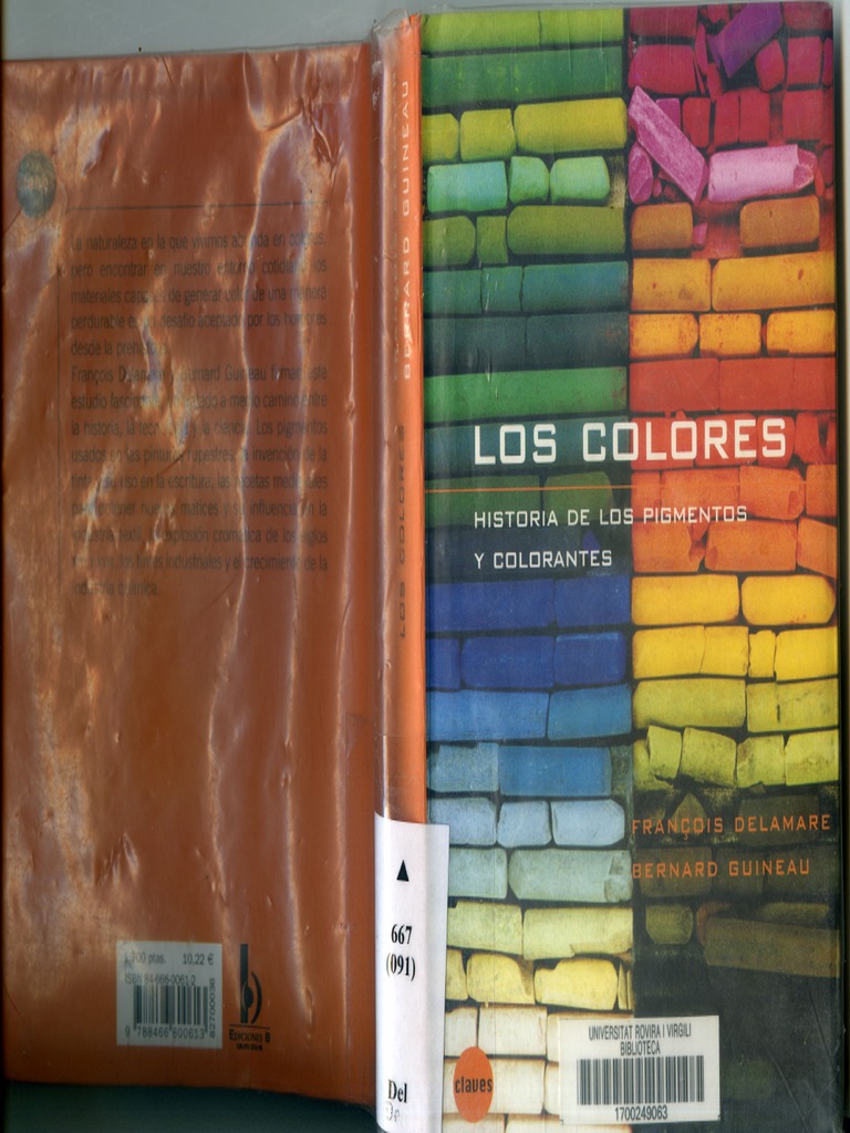Los Colores Historia de Los Pigmentos y Colorantes | PDF