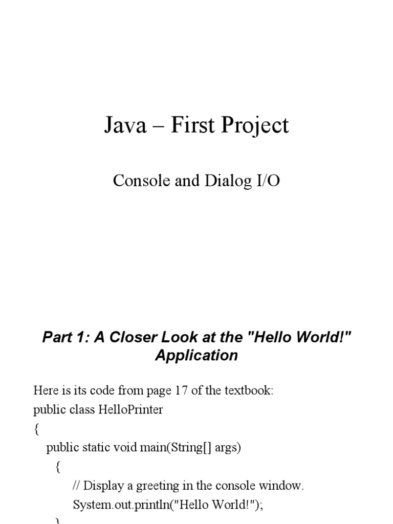 Java - First Project: Console and Dialog I/O | PDF | Parameter (Computer Programming) | Java ...