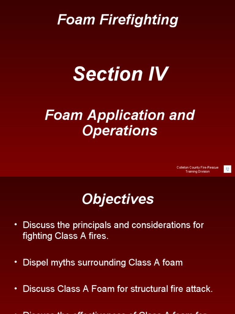 Foam Firefighting: Section IV | PDF | Fires | Water