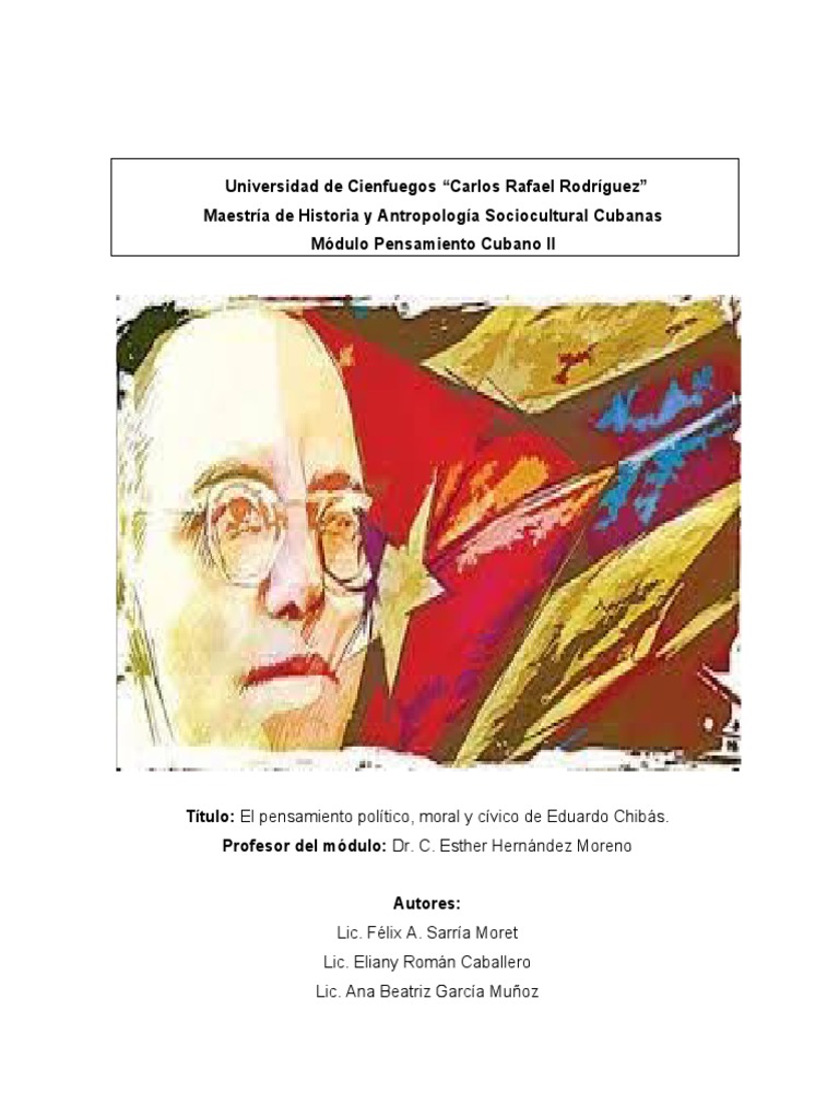 El Pensamiento Político, Moral y Cívico de Eduardo Chibás Félix Sarria ...