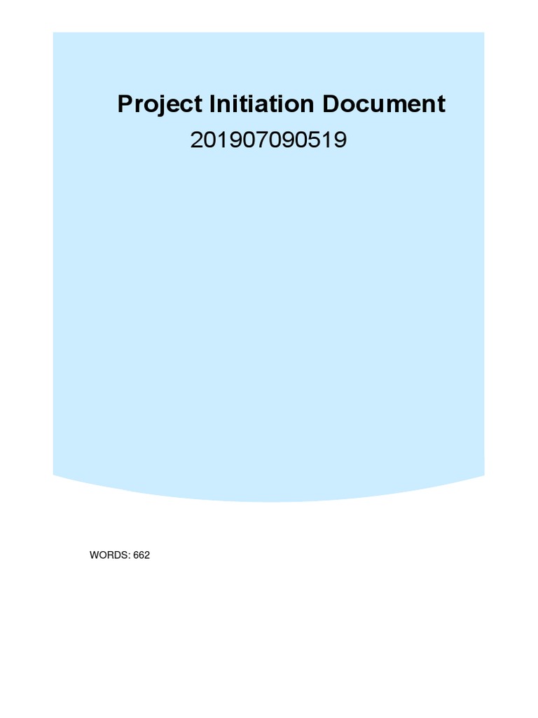 Project Initiation Document: WORDS: 662 | PDF | Business