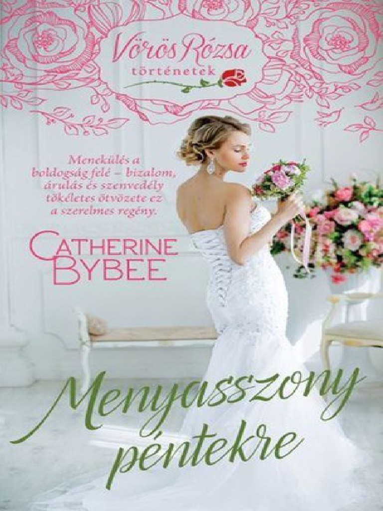 Catherine Bybee - 3. Menyasszony Péntekre | PDF