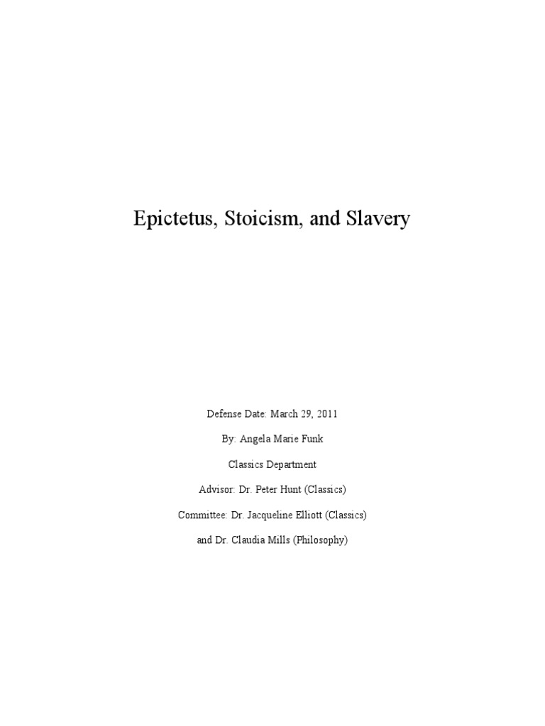 Epictetus Stoicism and Slavery | PDF | Stoicism | Epictetus