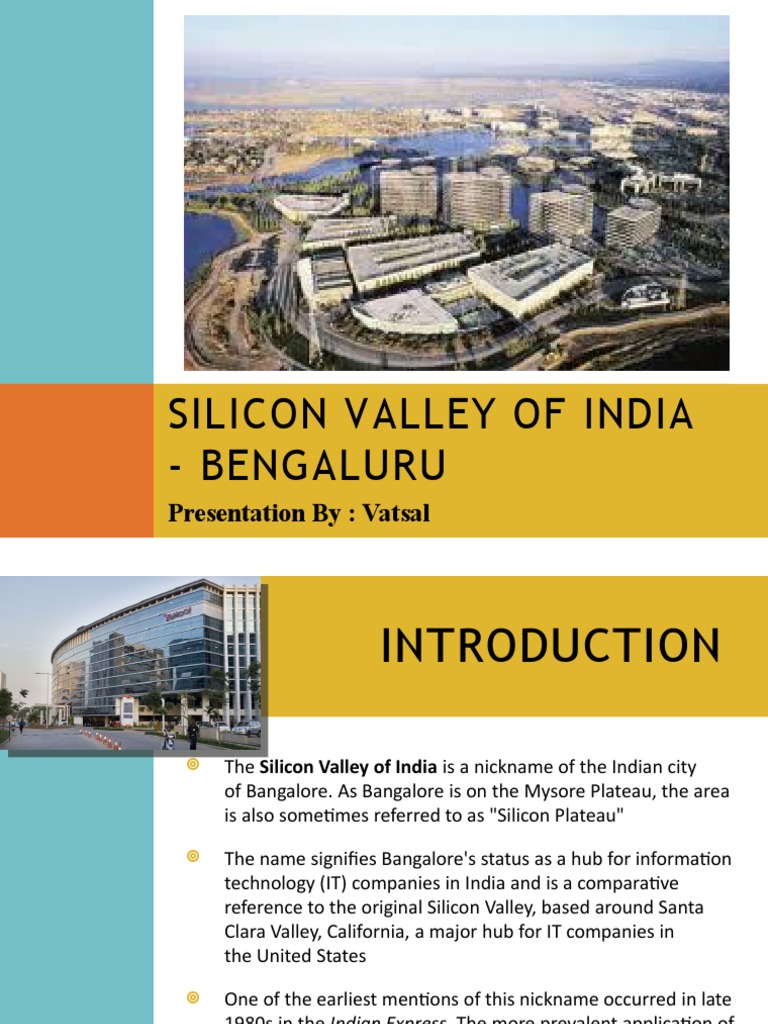 Silicon Valley of India - Bengaluru: Presentation By: Vatsal | PDF ...