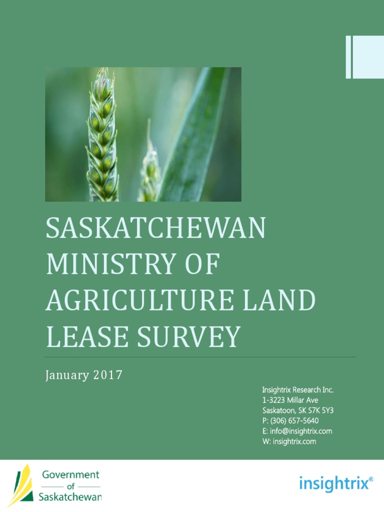 Saskatchewan Ministry of Agriculture Land Lease Survey: January 2017 ...
