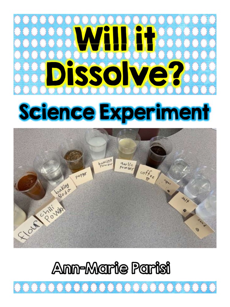 Will It Dissolve?: Science Experiment | PDF
