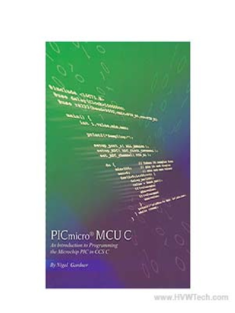 An Introduction To Programming The Microchip PIC in CCS C | PDF | C ...