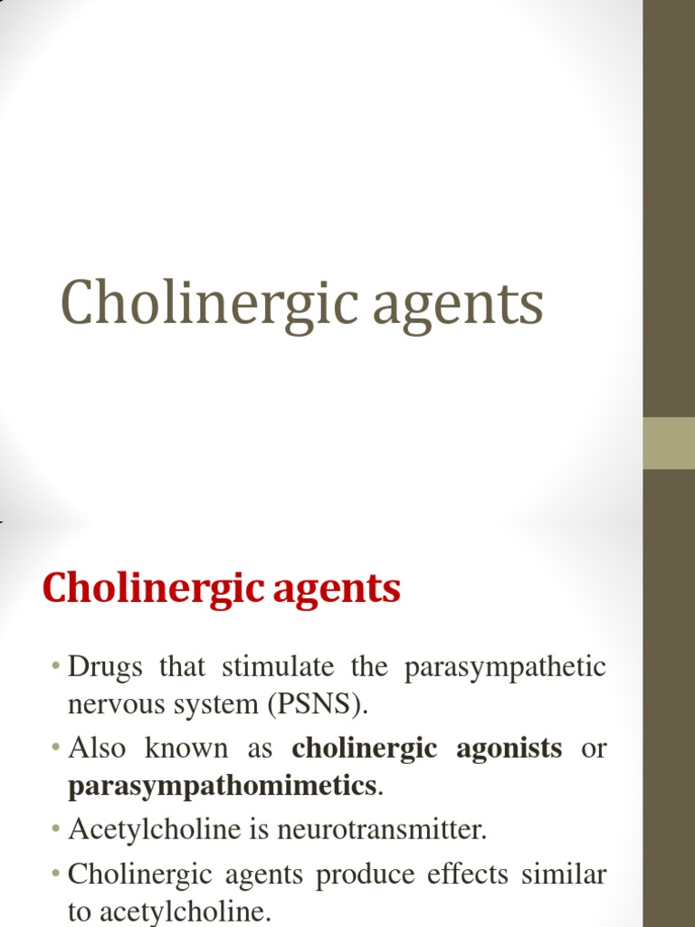 An In-Depth Look at Cholinergic and Anticholinergic Agents: Their ...