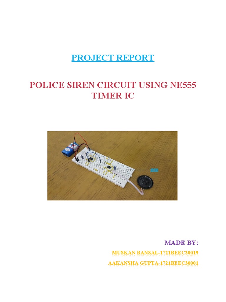 Report On Police Siren Circuit | PDF | Electrical Engineering | Analog ...