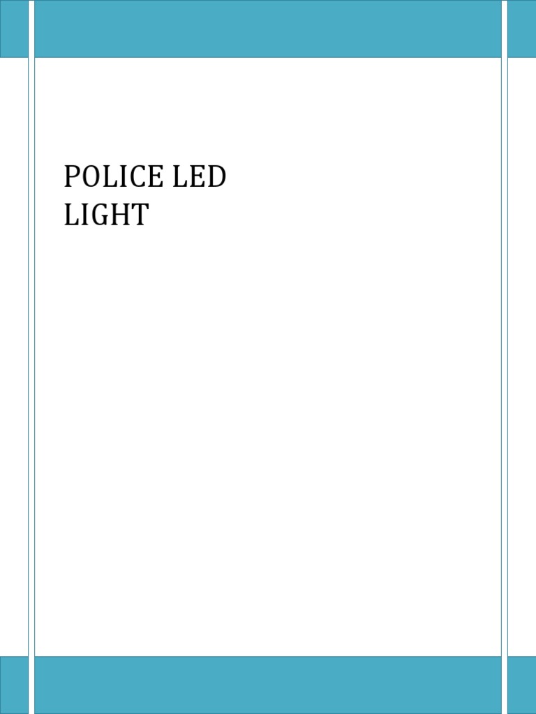 Police LED Light Circuit Design | PDF | Information And Communications ...