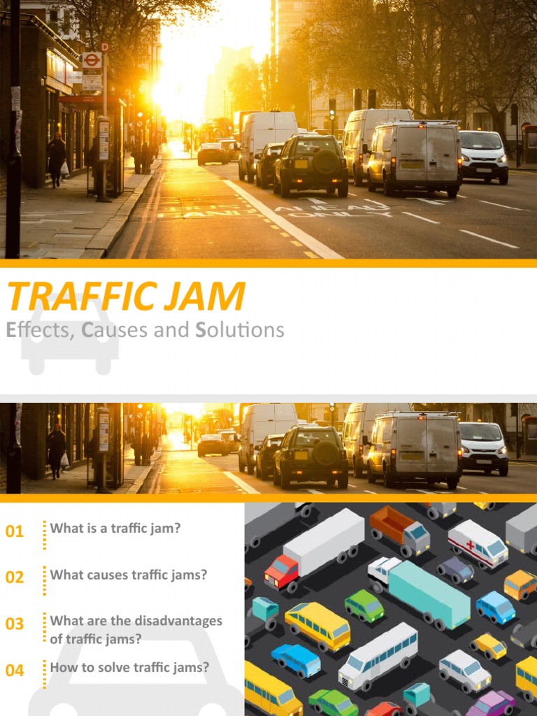 Traffic Jam: Causes, Effects, Solutions | PDF