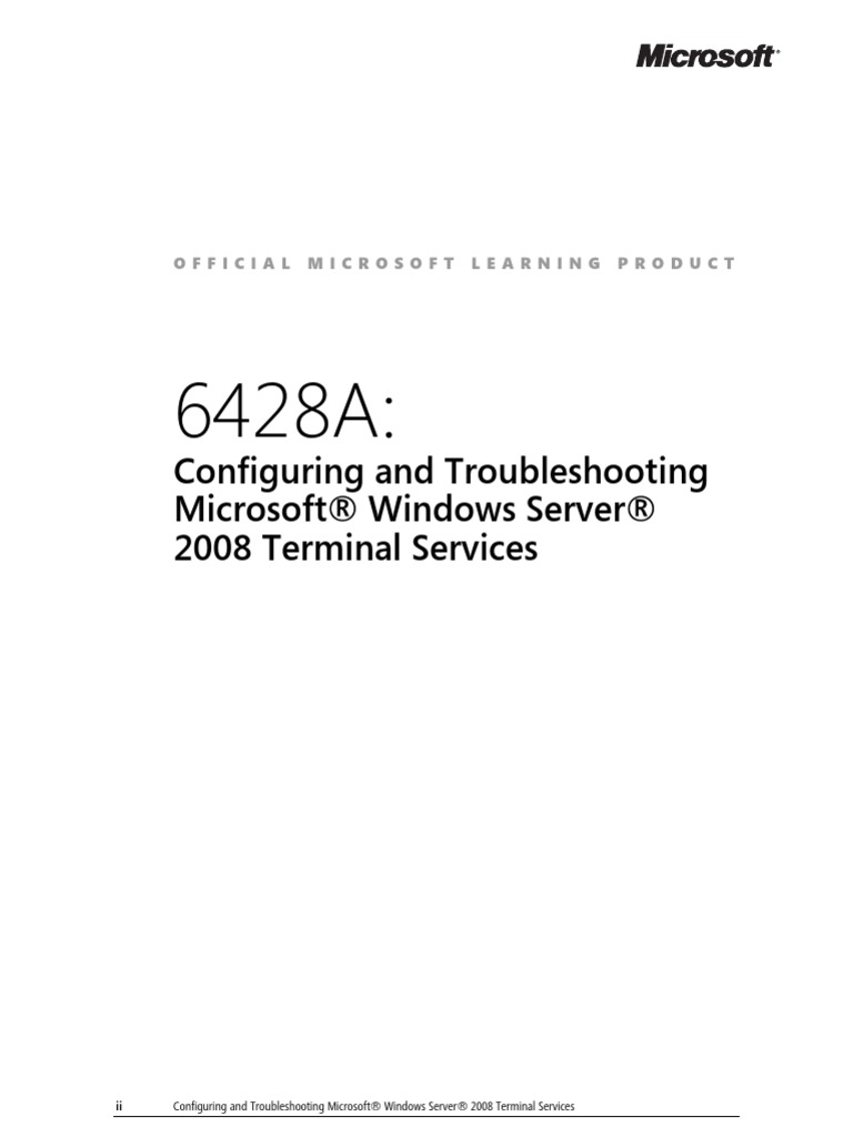 6428 Configuring and Troubleshooting Microsoft Windows Server 2008 ...