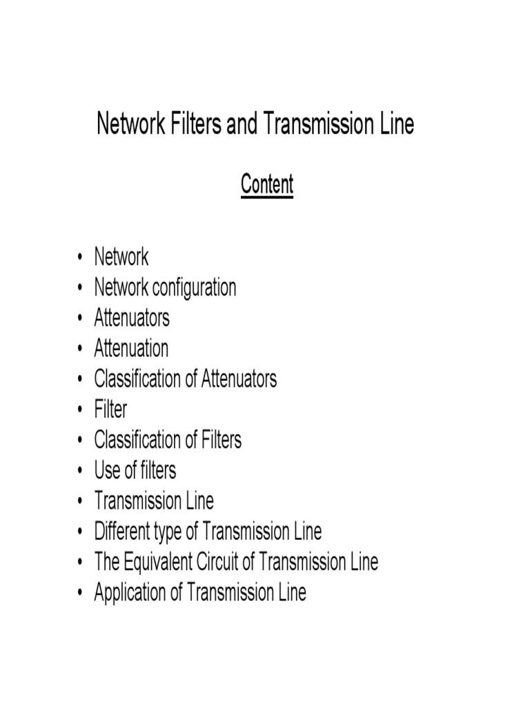 Network Filters and Transmission Line: Content | PDF | Electronic ...
