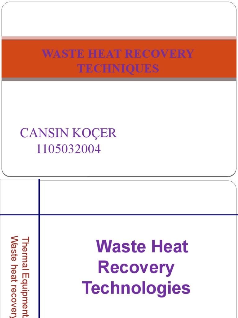 Waste Heat Recovery Techniques Overview | PDF | Heat Exchanger | Heat ...