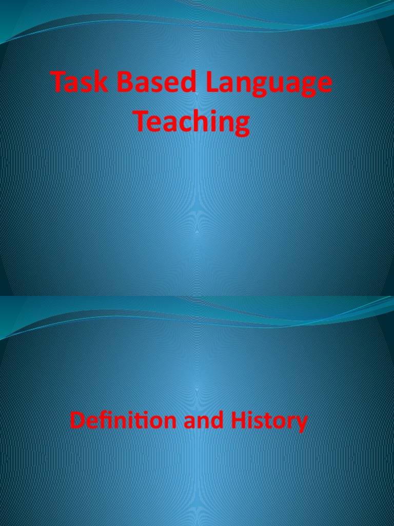 TBLT Task Based Language Teaching | PDF | Learning | Second Language