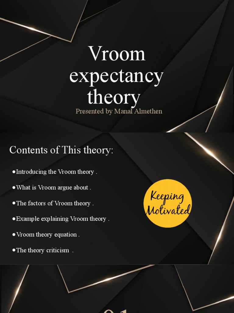 Vroom Expactancy Theory | PDF | Behavior Modification | Psychological ...
