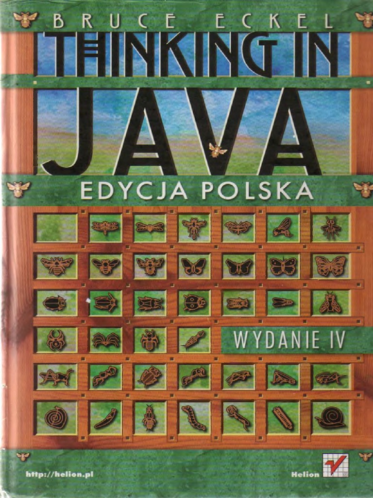 Eckel B. - Thinking in Java. Edycja Polska. Wydanie IV | PDF