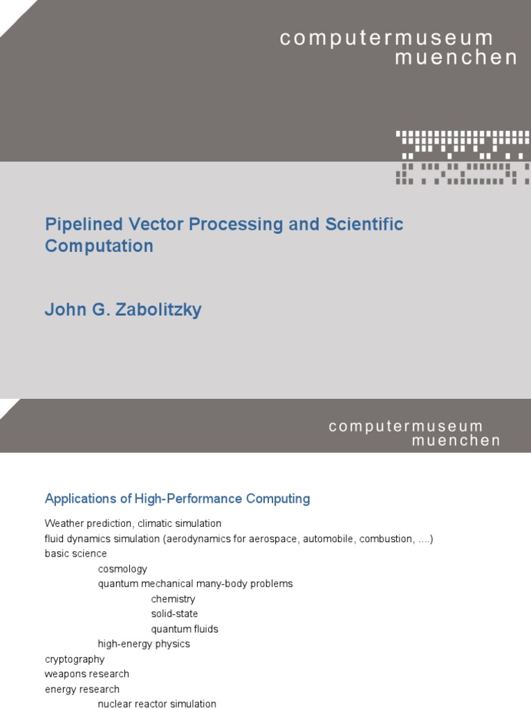 Pipelined Vector Processing and Scientific Computation: Eine Zeitreise in Die Welt Der Computer ...