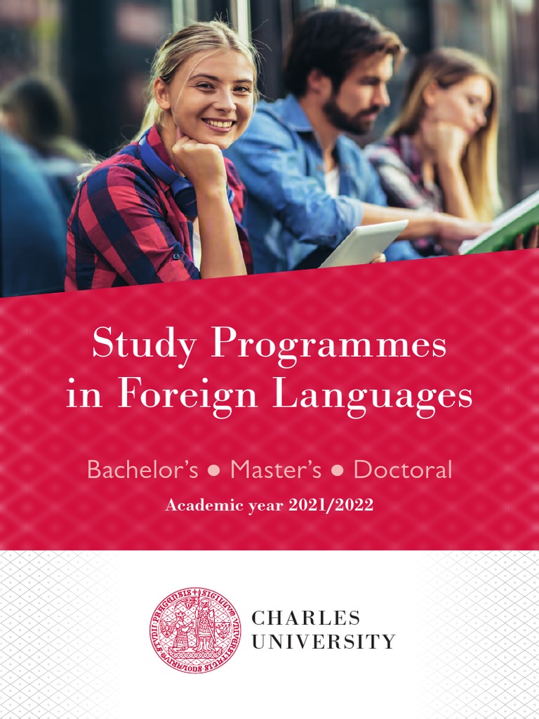 Study Programmes in Foreign Languages: Bachelor's Master's Doctoral ...