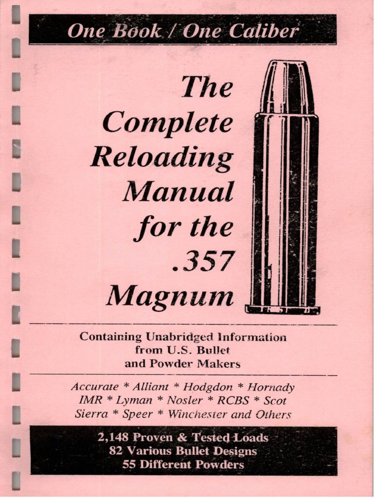 Complete Reloading Manual For The 357 Magnum | PDF