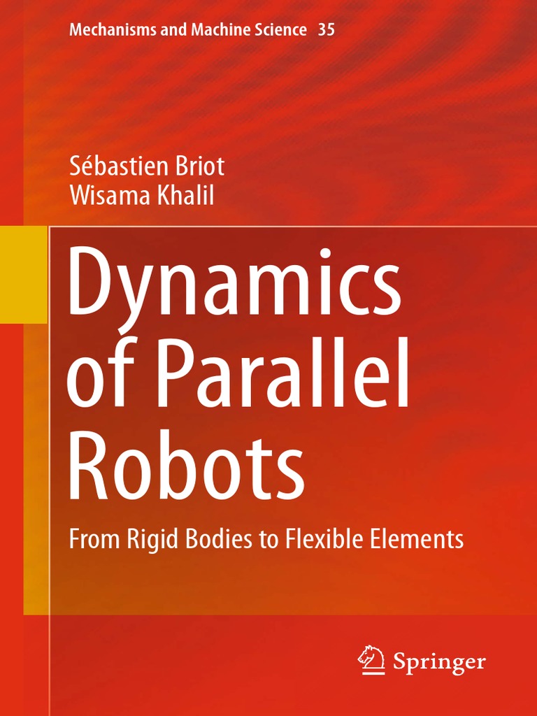 Dynamics of Parallel Robots - Briot | PDF | Kinematics | Mechanics Dynamics of Parallel Robots - Briot | PDF | Kinematics | Mechanics