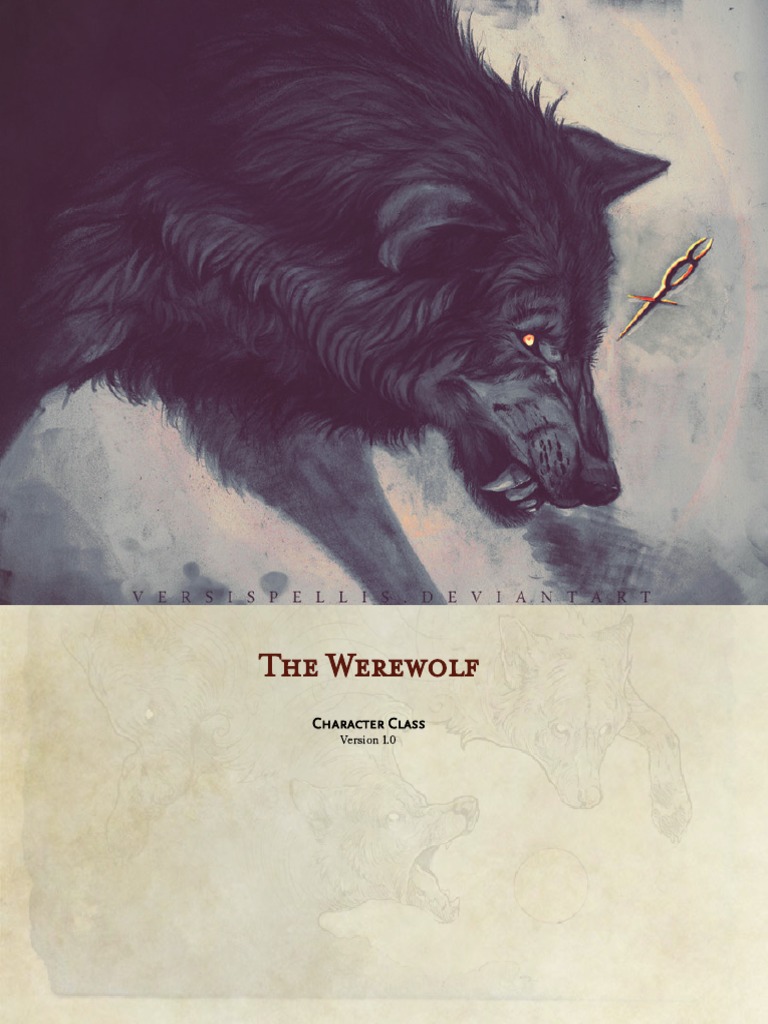 The Werewolf: Character Class | PDF | Werewolves