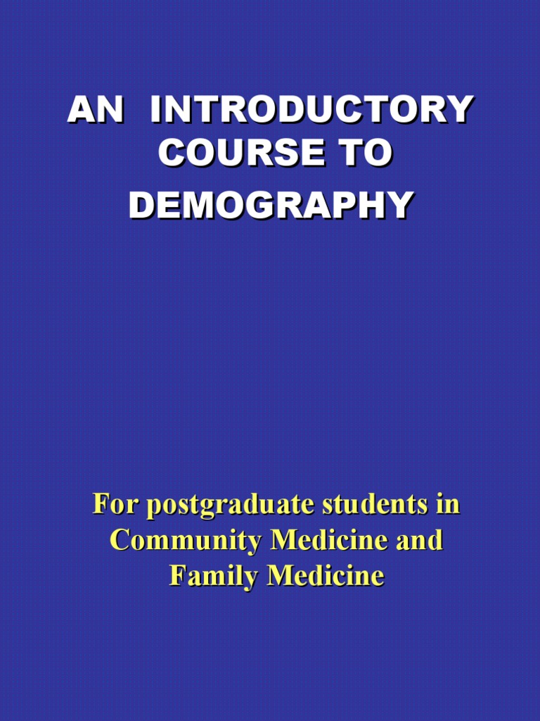 Introduction To Demography | Download Free PDF | Demography | Total ...