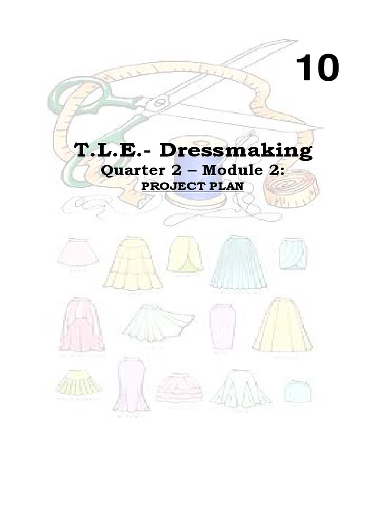 T.L.E.-Dressmaking: Quarter 2 - Module 2 | PDF | Sewing | Design