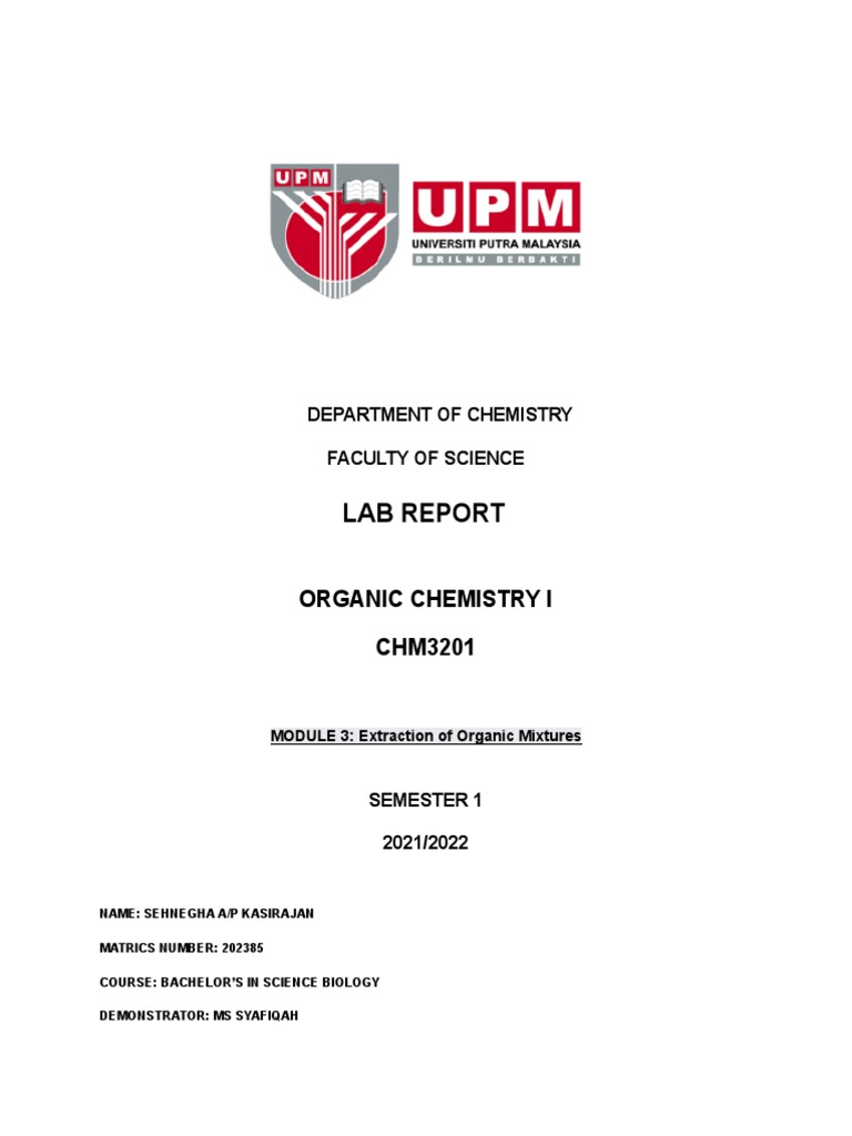 Lab Report: Organic Chemistry I CHM3201 | PDF | Solubility | Solution