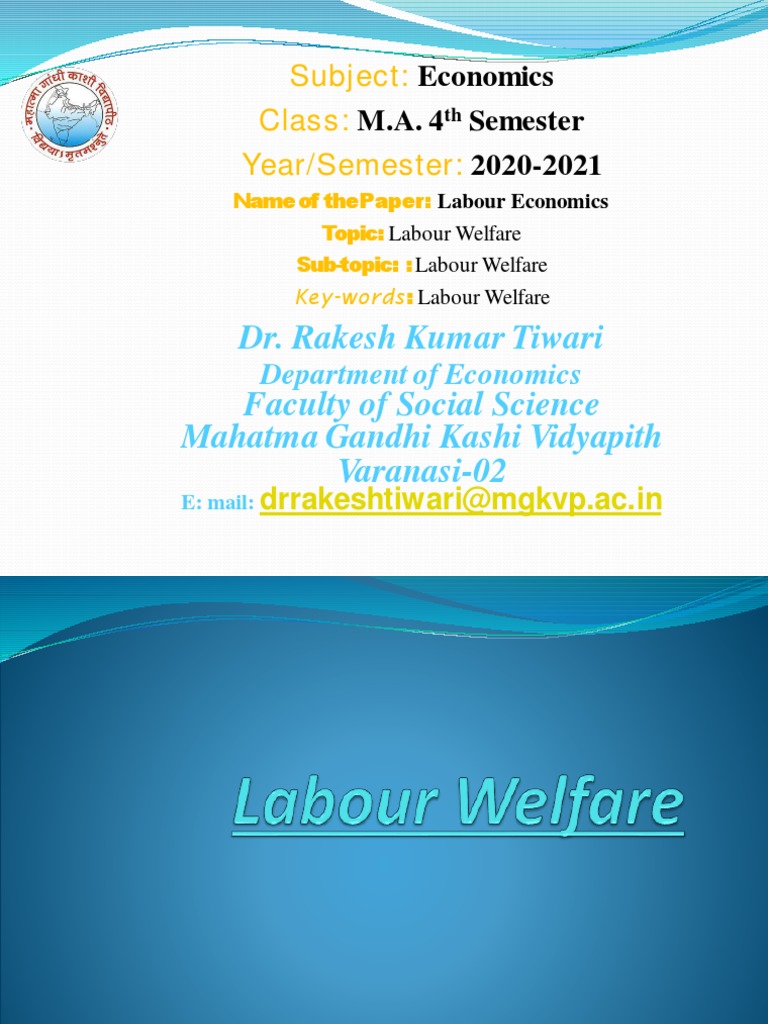 Dr. Rakesh Kumar Tiwari Faculty of Social Science Mahatma Gandhi Kashi ...