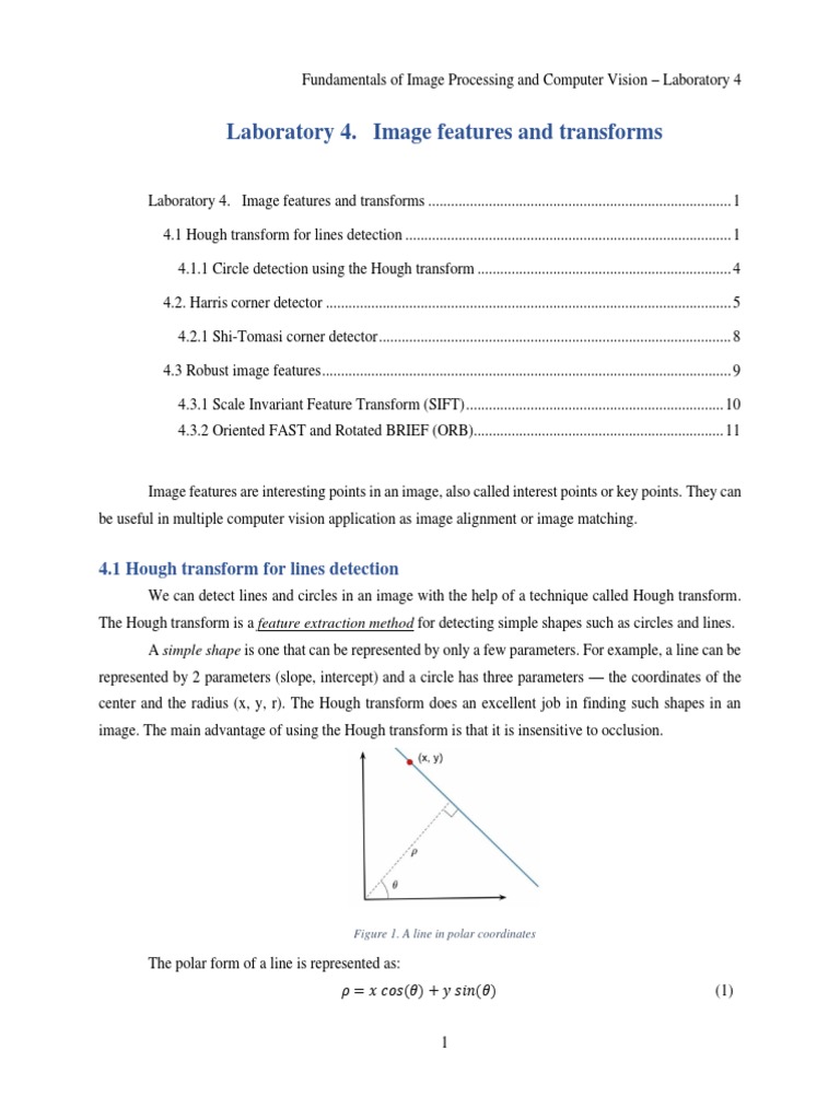 Laboratory 4. Image Features and Transforms: 4.1 Hough Transform For ...