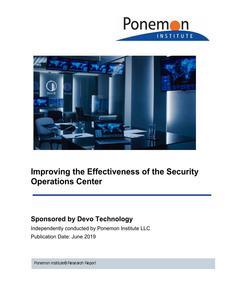 (Ponemon Institute) Improving The Effectiveness of The Security ...