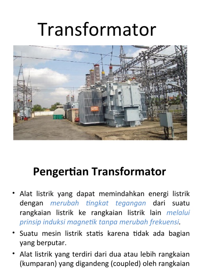 Transformator: Prinsip dan Penggunaan | PDF