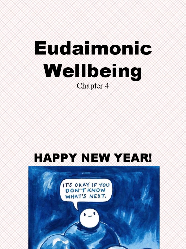 Chapter 4 Eudaimonic Wellbeing | PDF | Well Being | Popular Psychology
