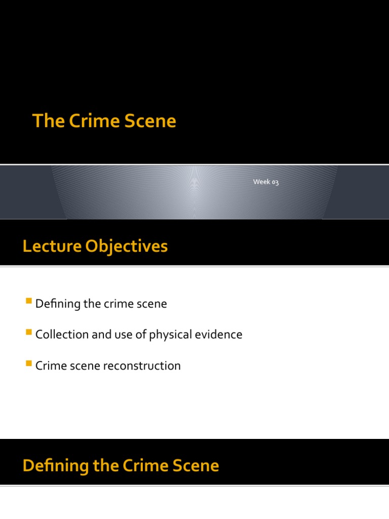 Crime Scene Power Point | PDF | Crime Scene