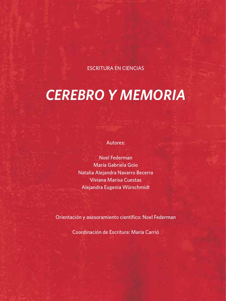 Aprendizaje Memoria Y Sus Bases Neurobiológicas Pdf Sinapsis Neurona