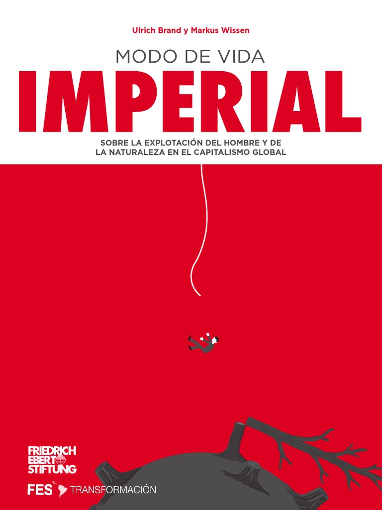 Modo de Vida Imperial - Ulrich Bran y Marcus Wissen | PDF ...