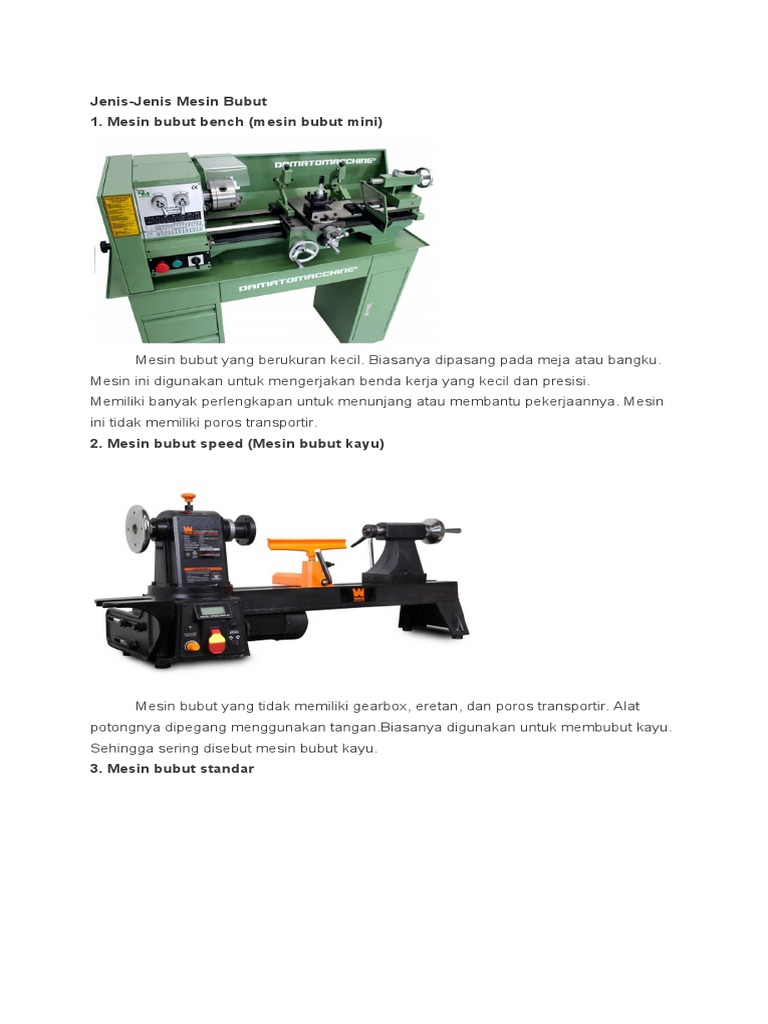 Jenis-Jenis Mesin Bubut dan Teknik Dasar Pemakaian Mesin Bubut | PDF