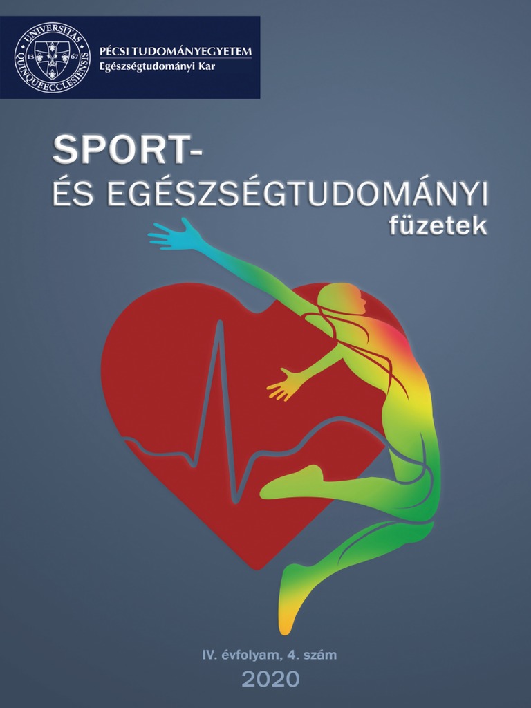 Sport És Egészségtudományi Füzetek 2020. 4. Évfolyam. 4. Szám | PDF