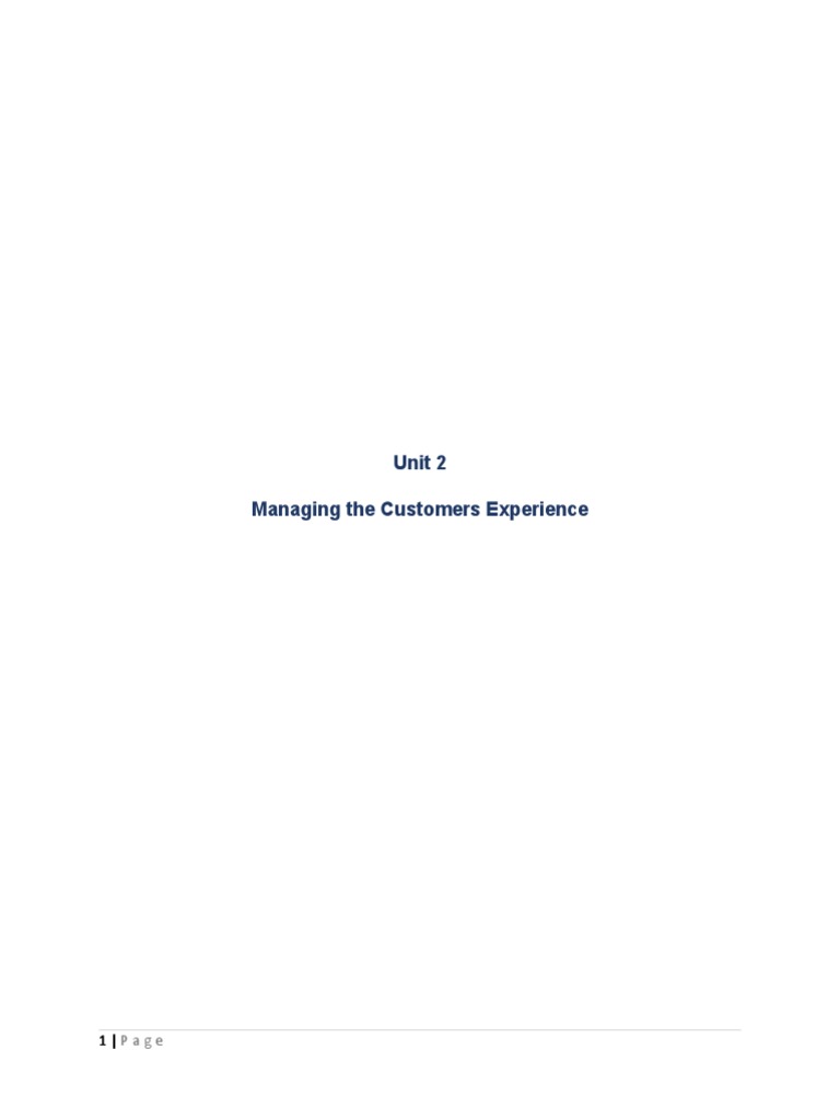 Unit 2 Managing The Customers Experience | PDF