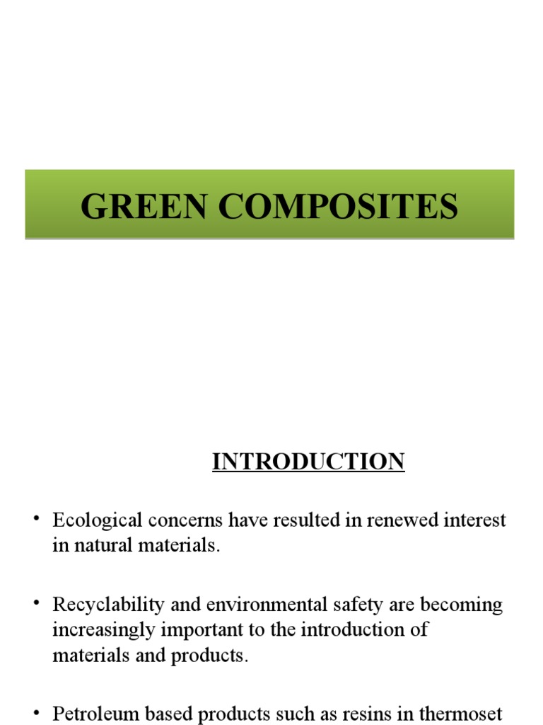 Green Composites PPTS | PDF | Composite Material | Fibers