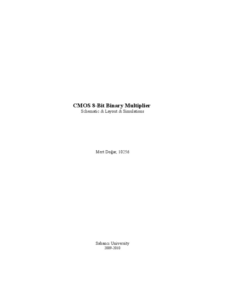 CMOS 8-Bit Binary Multiplier Schematic Layout and Simulations | PDF ...