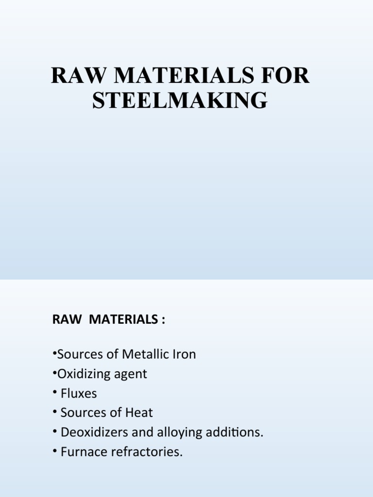 4.raw Materials and Thermodynamics Aspects of Steelmaking | PDF ...