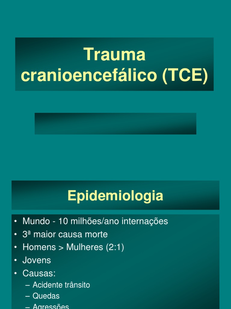 Trauma Cranioencefálico (TCE) | PDF | Traumatismo craniano | Medicina ...