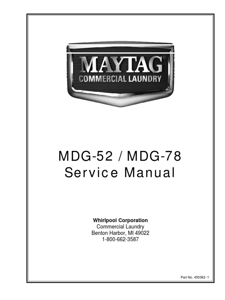 MDG-52 / MDG-78 Service Manual: Whirlpool Corporation | PDF | Clothes ...
