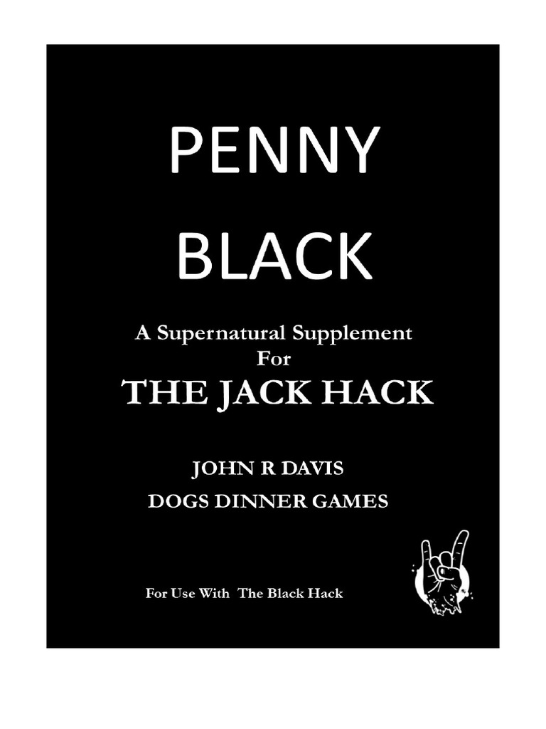 Black Hack - Jack Hack - Penny Black (Dewm) | PDF | Copyright | License