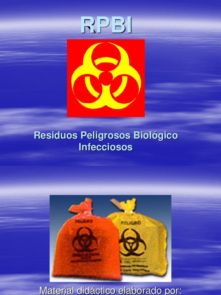 Manejo adecuado de residuos peligrosos biológico-infecciosos (RPBI ...