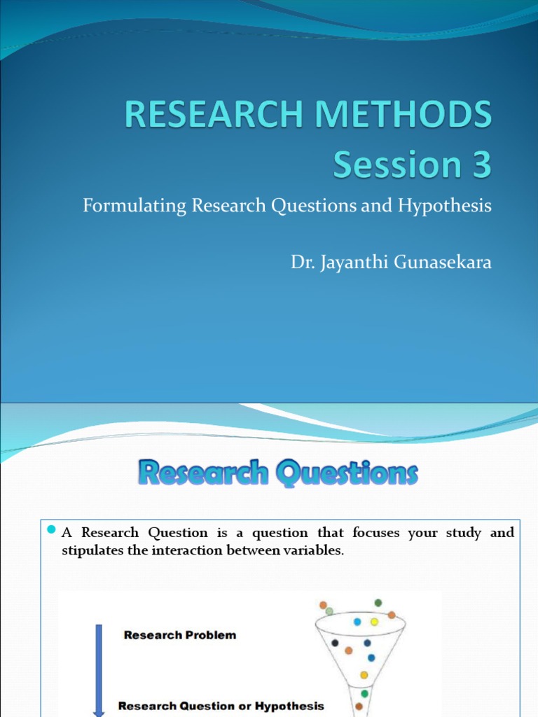 Session 3 - Formulating Research Questions and Hypothesis | PDF ...