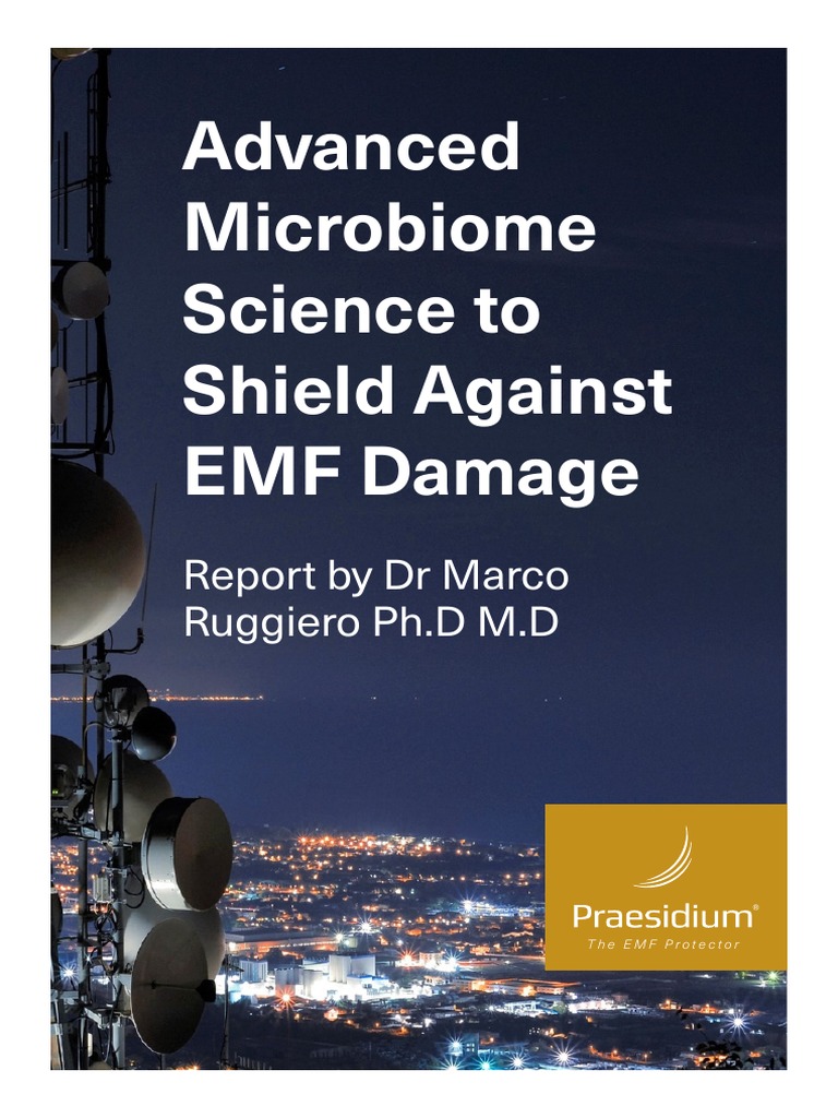 Advanced Microbiome Science To Shield Against Emf Damage Updated | PDF ...