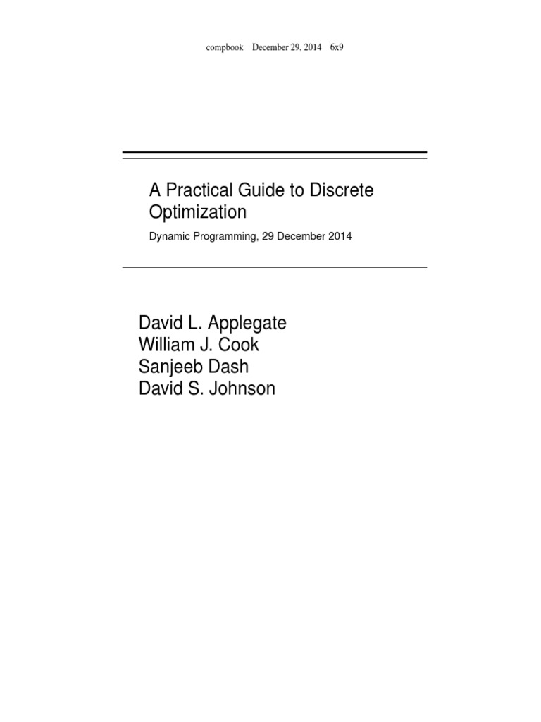 A Practical Guide To Discrete Optimization: Dynamic Programming, 29 ...